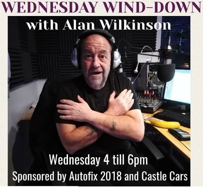 Wednesday Wind Down – With Alan Wilkinson – Elastic FM Ltd